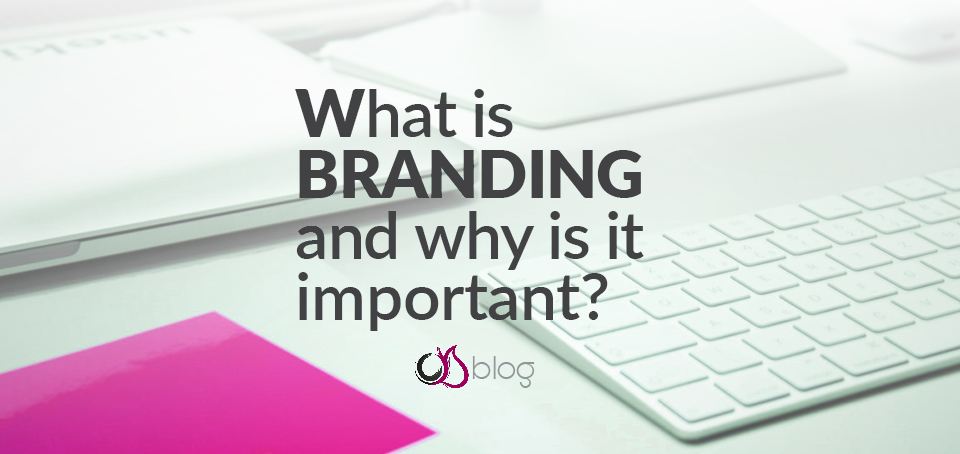Why is branding so important? - OhYeahDesigns | Professional Design ...
